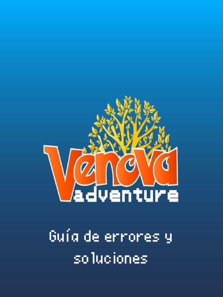 Venova Adventure - Guia Sobre Errores y Soluciones | PDF | Juegos y ...