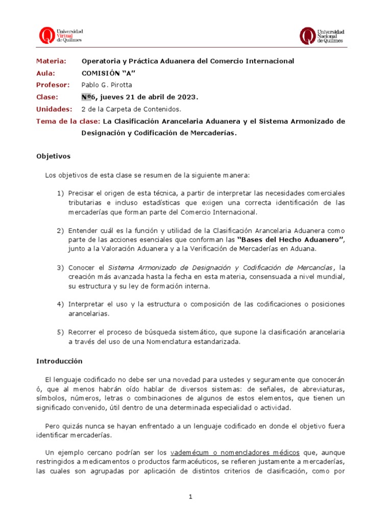 CLASE 6 A - LA CLASIFICACIÓN ARANCELARIA ADUANERA Y EL SISTEMA ... CLASE 6 A - LA CLASIFICACIÓN ARANCELARIA ADUANERA Y EL SISTEMA ...