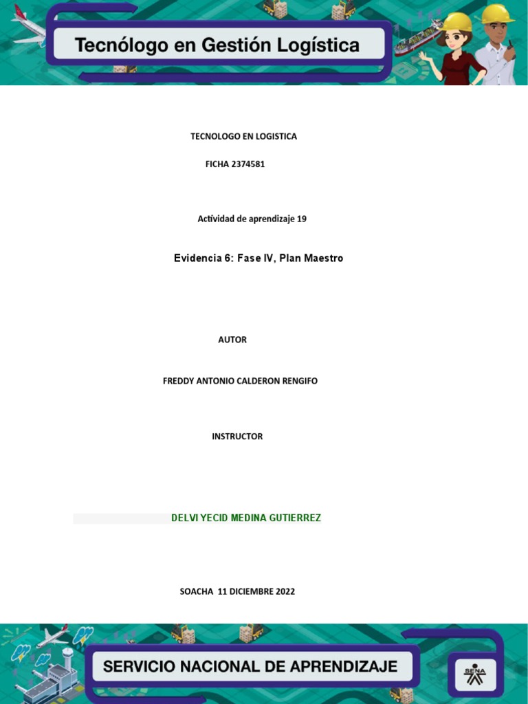 Evidencia - 6 - Fase - IV - Plan - Maestro FREDDY CALDERON | PDF ...