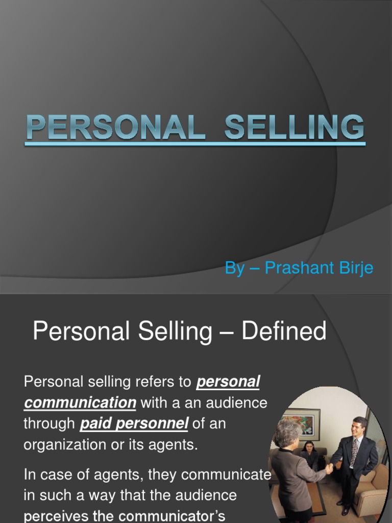 A Comprehensive Overview of the Personal Selling Process | PDF | Sales ...