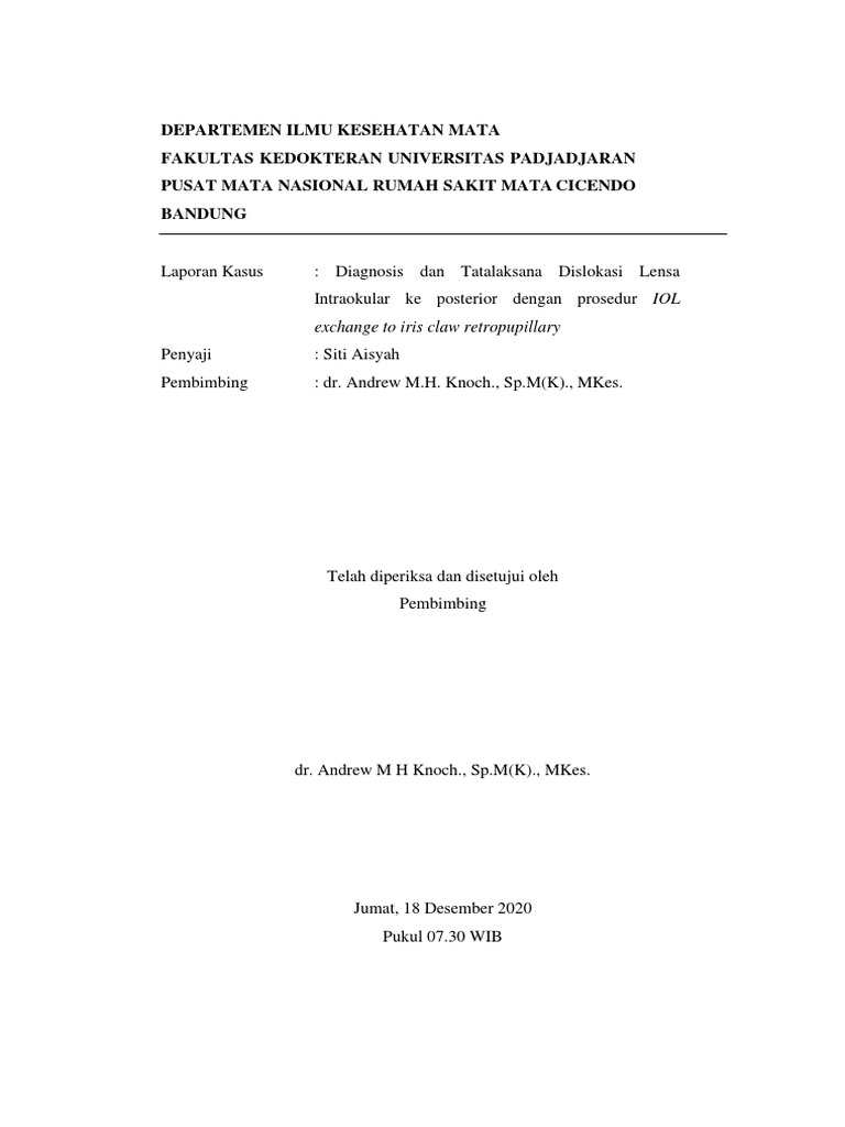 Diagnosis and Management of Posteriorly Dislocated Intraocular Lens ...
