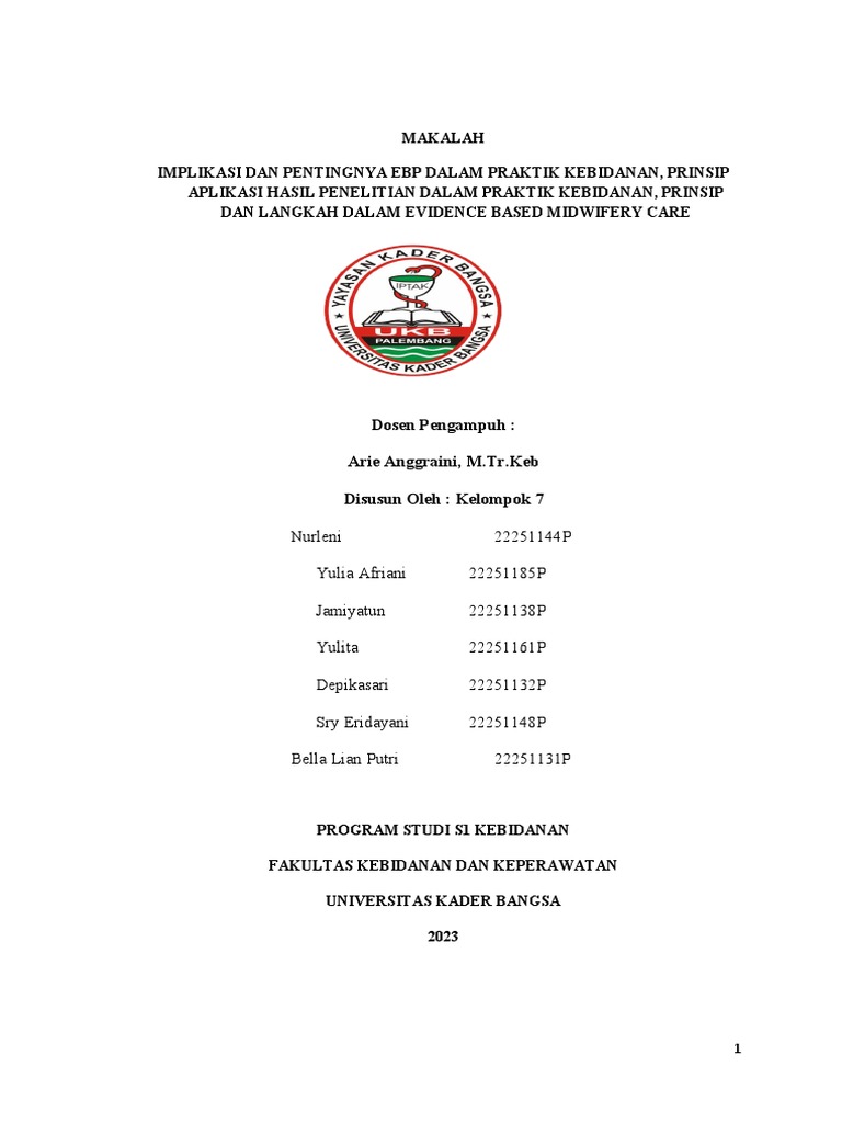 MAKALAH KELOMPOK 7 Implikasi Dan Pentingnya EBP Dalam Praktik Kebidanan, Prinsip | PDF | Karier ...