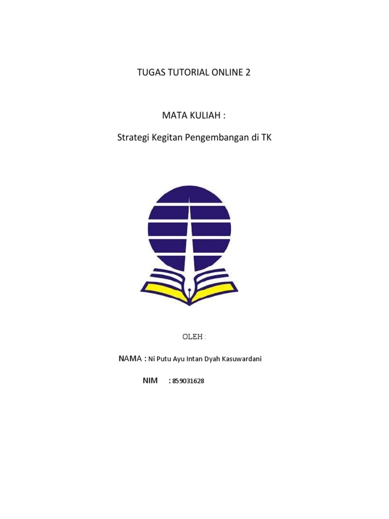 Tugas 2 - Strategi Kegiatan Pengembangan Di TK - Ni Putu Ayu Intan Dyah Kusumawardani ...