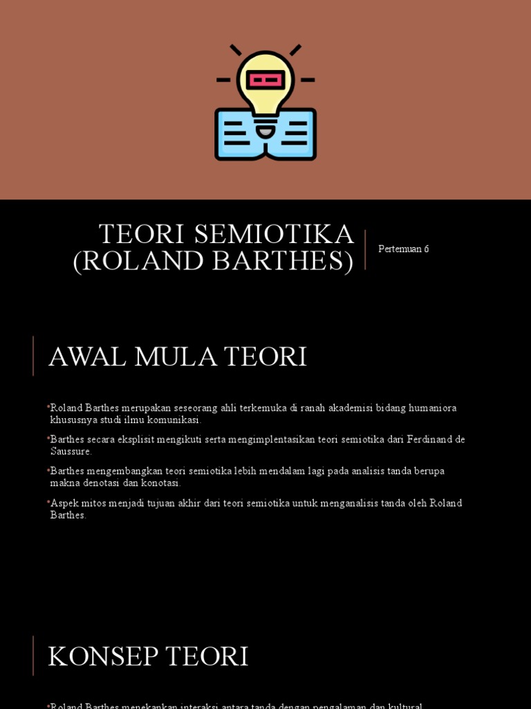 Pertemuan 6 - Teori Semiotika (Roland Barthes) | PDF