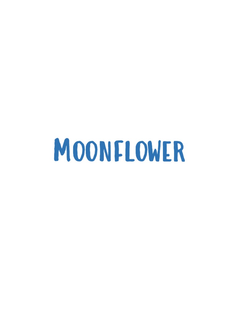 Moonflower 1 | PDF