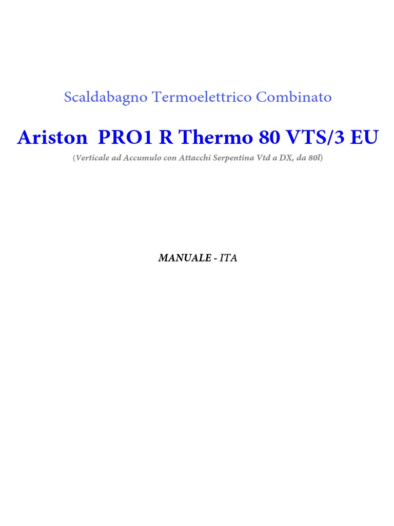 Ariston PRO1 R Thermo 80 VTS-3 EU - Manuale ITA | PDF
