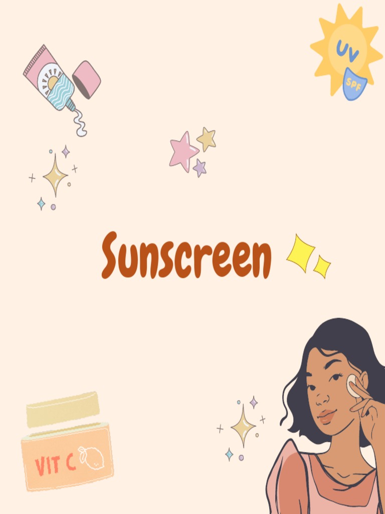 Sunscreen Presentation | PDF