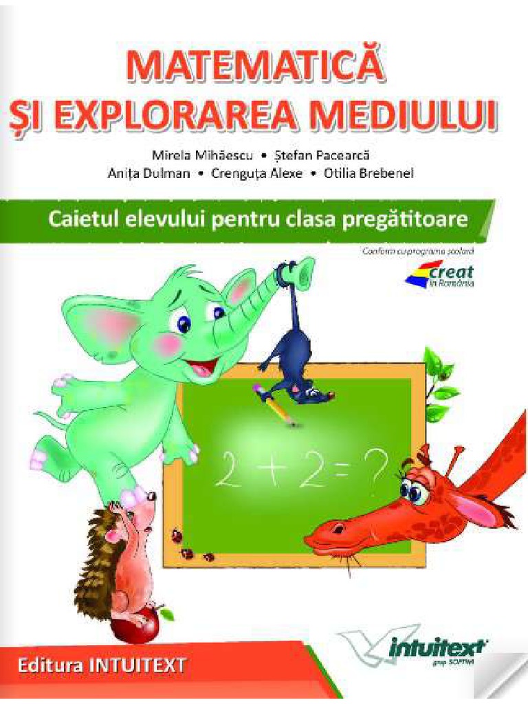 Matematica Si Explorarea Mediului Caietul Elevului Pentru Clasa Pregatitoare Stefan Pacearca ...