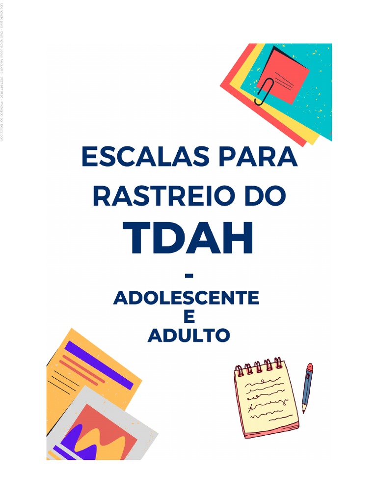Escalas para Avaliar o Tdah Adolescente e Adulto | PDF | Transtorno de ...