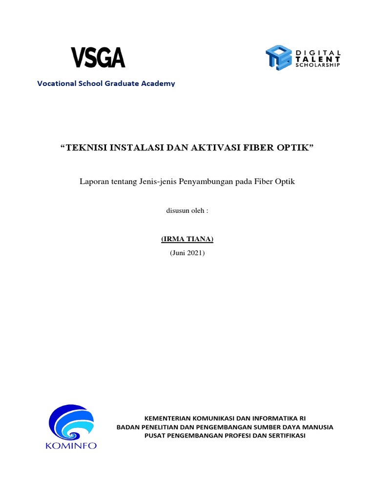 Template Laporan Fiber Optik VSGA 2021 v1.1 IRMA TIANA | PDF