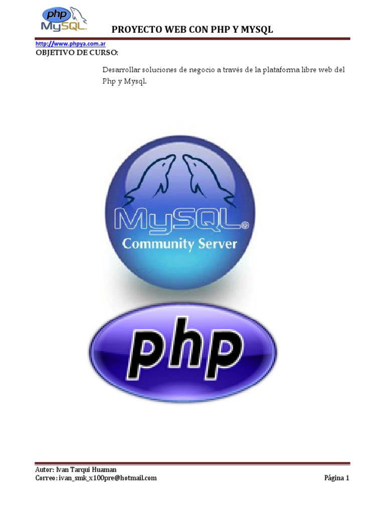 Proyecto Web Con PHP Y Mysql: Desarrollar Soluciones de Negocio A Través de La Plataforma Libre ...