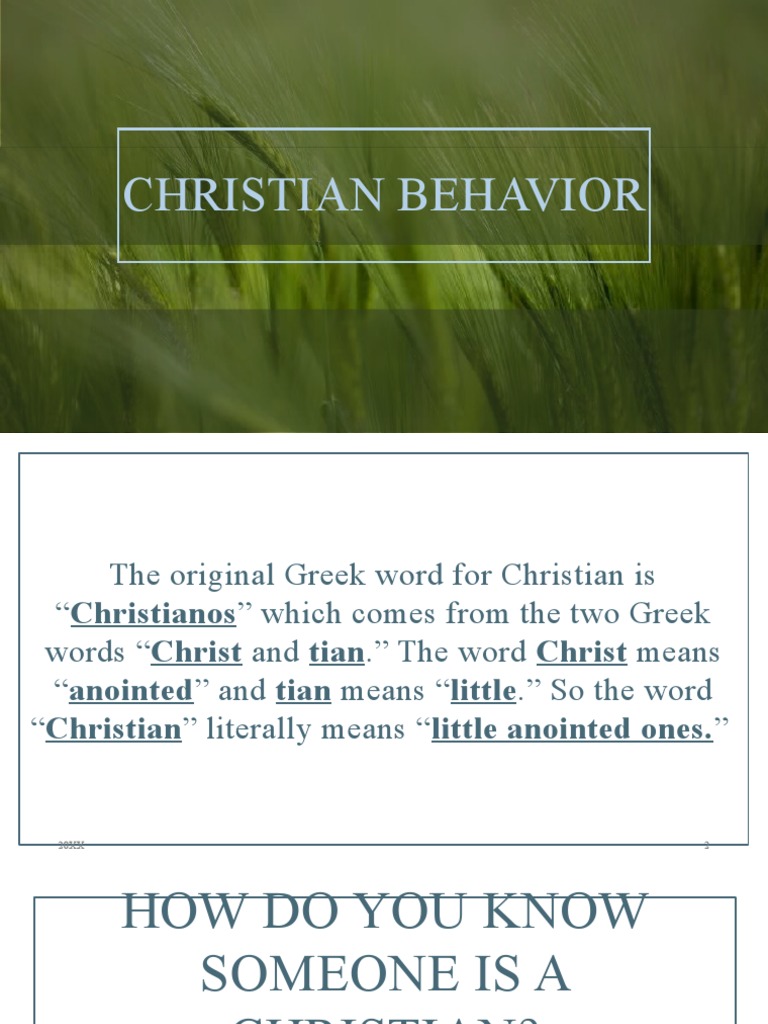 CHRISTIAN BEHAVIOR: HOW TO BE CHRISTLIKE IN CHARACTER, THOUGHTS ...