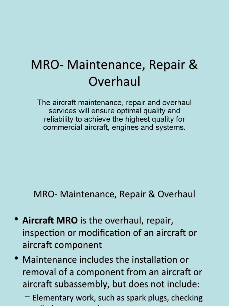 MRO - Maintenance, Repair & Overhaul | PDF | Aviation | Aircraft
