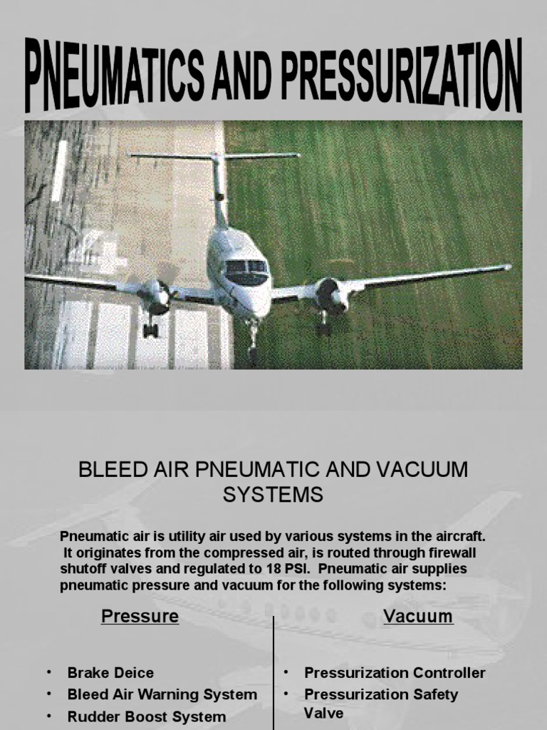 Pneumatic and Vacuum Systems for Aircraft Pressurization and De-Icing ...