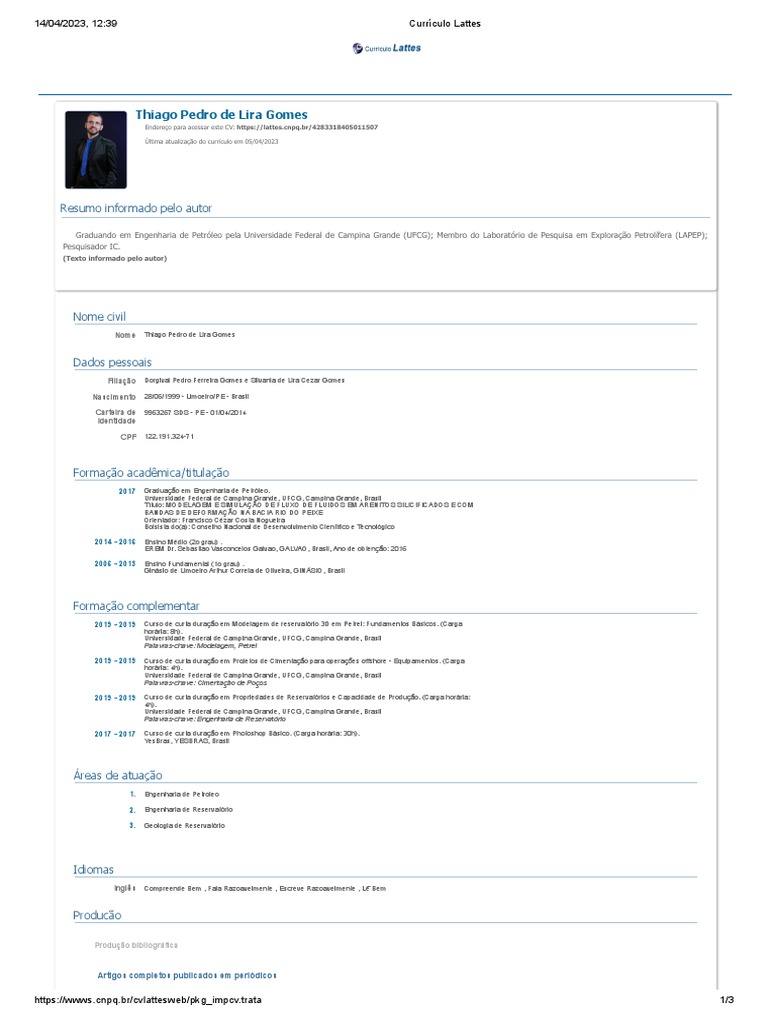 Currículo Lattes de Thiago Pedro de Lira Gomes, graduando em Engenharia ...