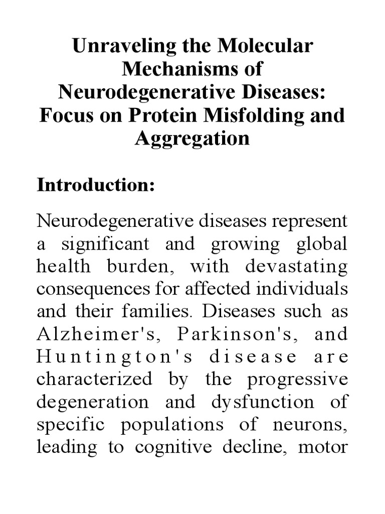 Unraveling The Molecular Mechanisms of Neurodegenerative Diseases | Download Free PDF | Proteins ...
