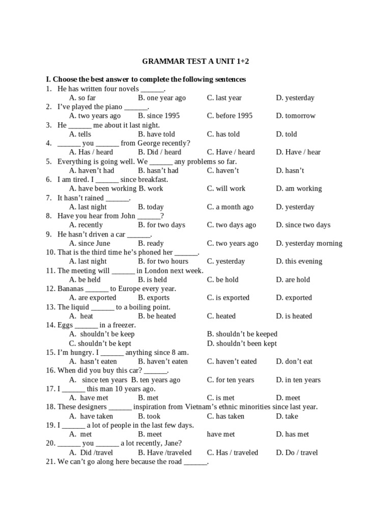 Grammar Test A Unit 1+2 I. Choose The Best Answer To Complete The ...