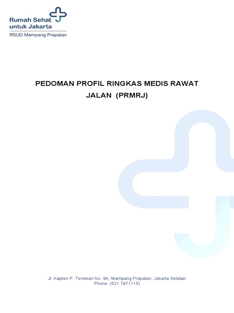 Panduan Profil Ringkas Medis Rawat Jalan (PRMRJ) | PDF | Pengembangan Diri | Kesehatan Holistik