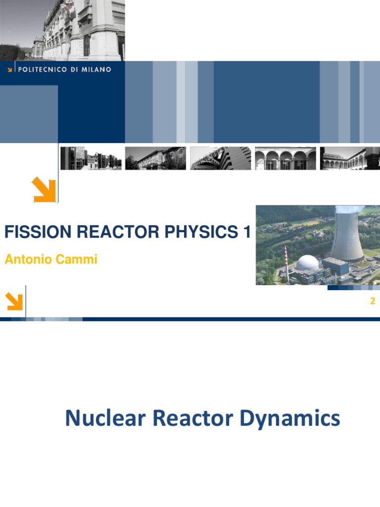 FISSION REACTOR PHYSICS 1 | PDF | Nuclear Reactor | Nuclear Power