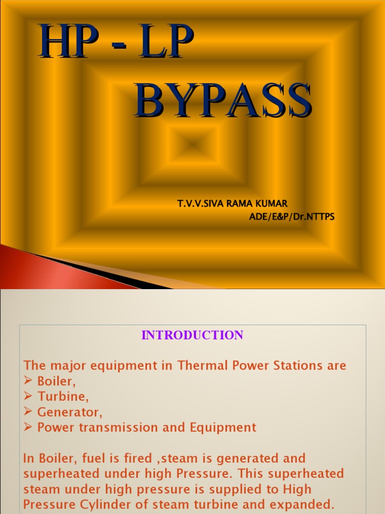 HP & LPBP Presentation | PDF | Steam | Valve