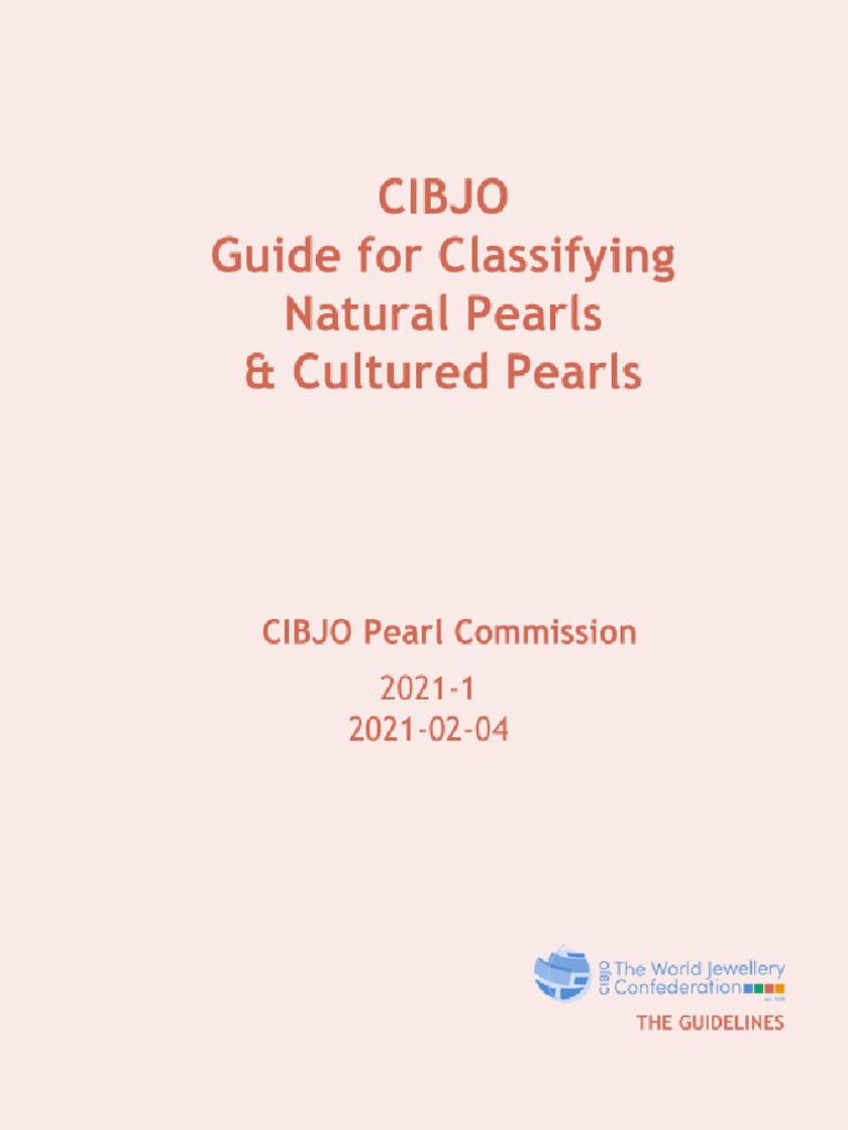 CIBJO Guide for Classifying Natural Pearls and Cultured Pearls | PDF | Pearl | Bivalvia