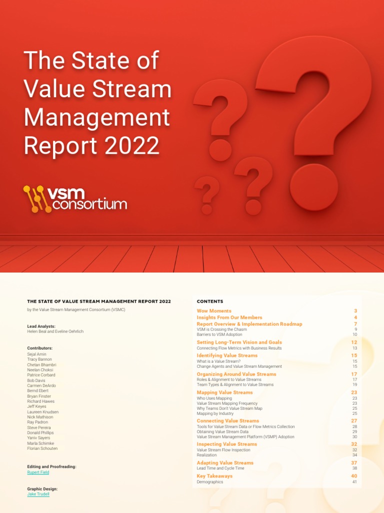 State of Value Stream Management Report 2022 by VSM Consortium-V1.0 ... State of Value Stream Management Report 2022 by VSM Consortium-V1.0 ...