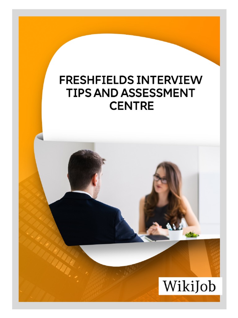 Freshfields Interview Tips and Assessment Centre | PDF | Recruitment ...
