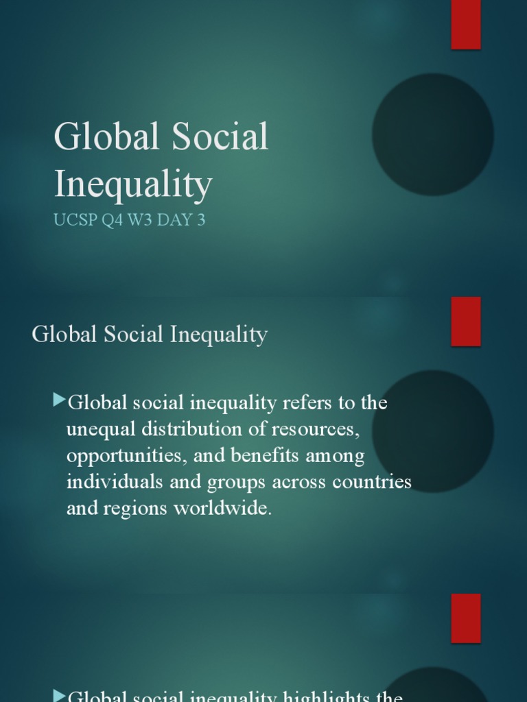 Understanding Global Inequalities: The Disparities Between the Global ...