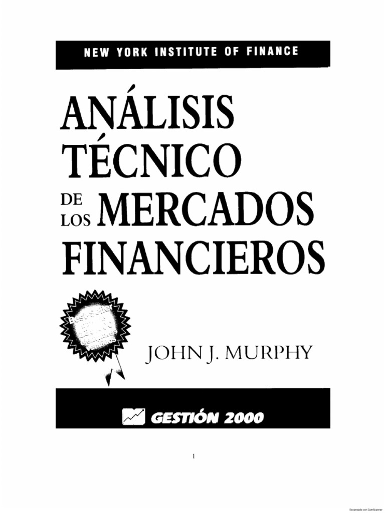 Análisis Técnico de Los Mercados Financieros Versión Scaneada | PDF