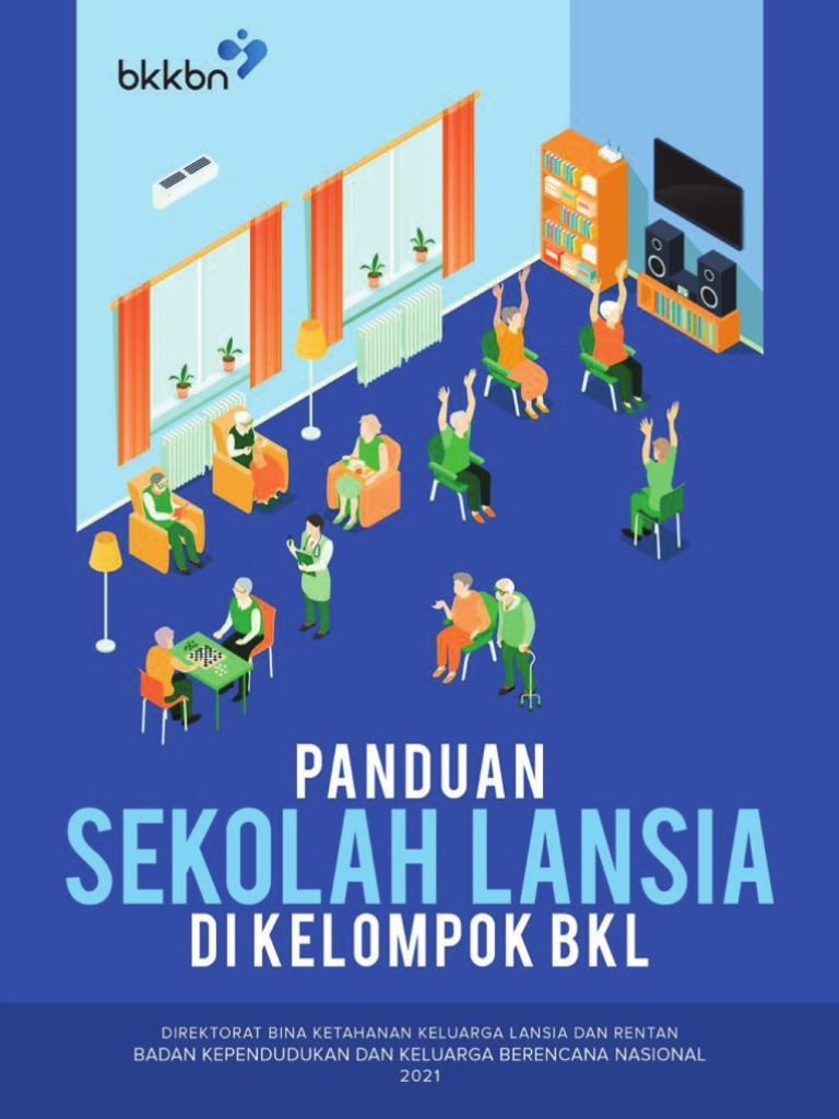 25 Panduan Sekolah Lansia Di Kelompok BKL | PDF
