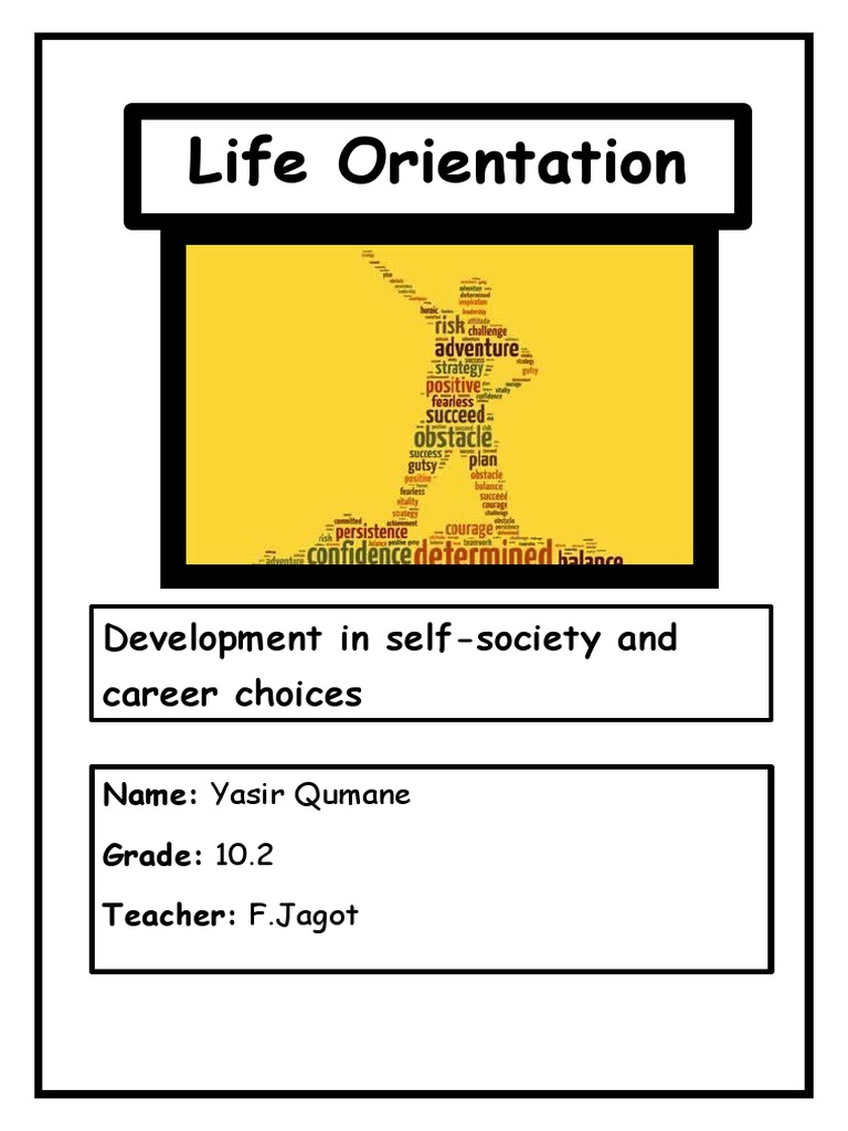 Development of Self in Society and Career Choices | PDF Development of Self in Society and Career Choices | PDF