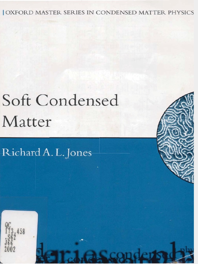 R A L Jones Soft Condensed Matter | PDF | Phases Of Matter | Materials ...