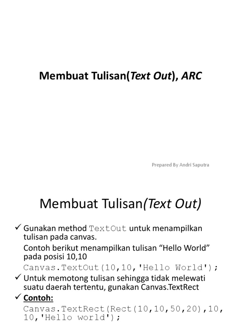 Membuat Tulisan (Text Out), ARC: Prepared by Andri Saputra | PDF