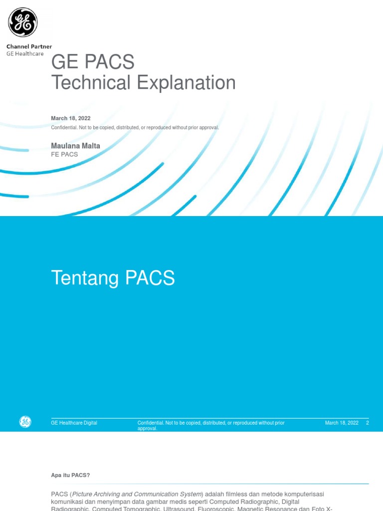 GE PACS - Technical Presentation Edited | PDF