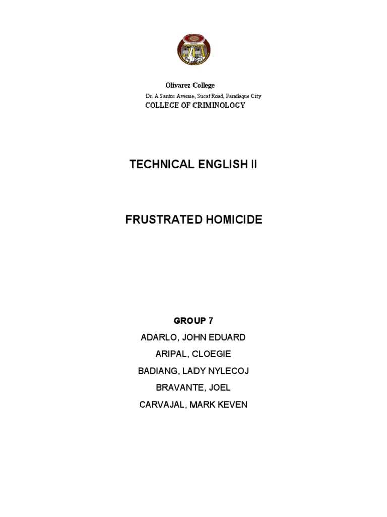 Frustrated Homicide Report: Bravante Case | PDF | Affidavit | Common Law