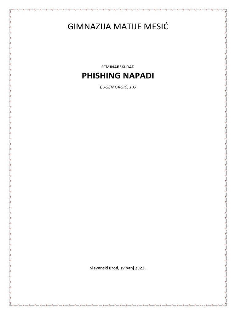 Gimnazija Matije Mesić, Phishing Napadi | PDF