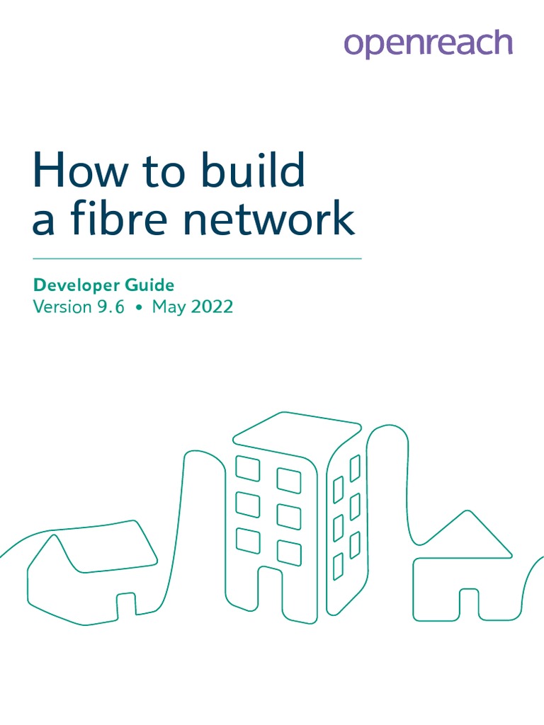 Openreach Fibre Network Guide | PDF | Fiber To The X | Wireless Access ...