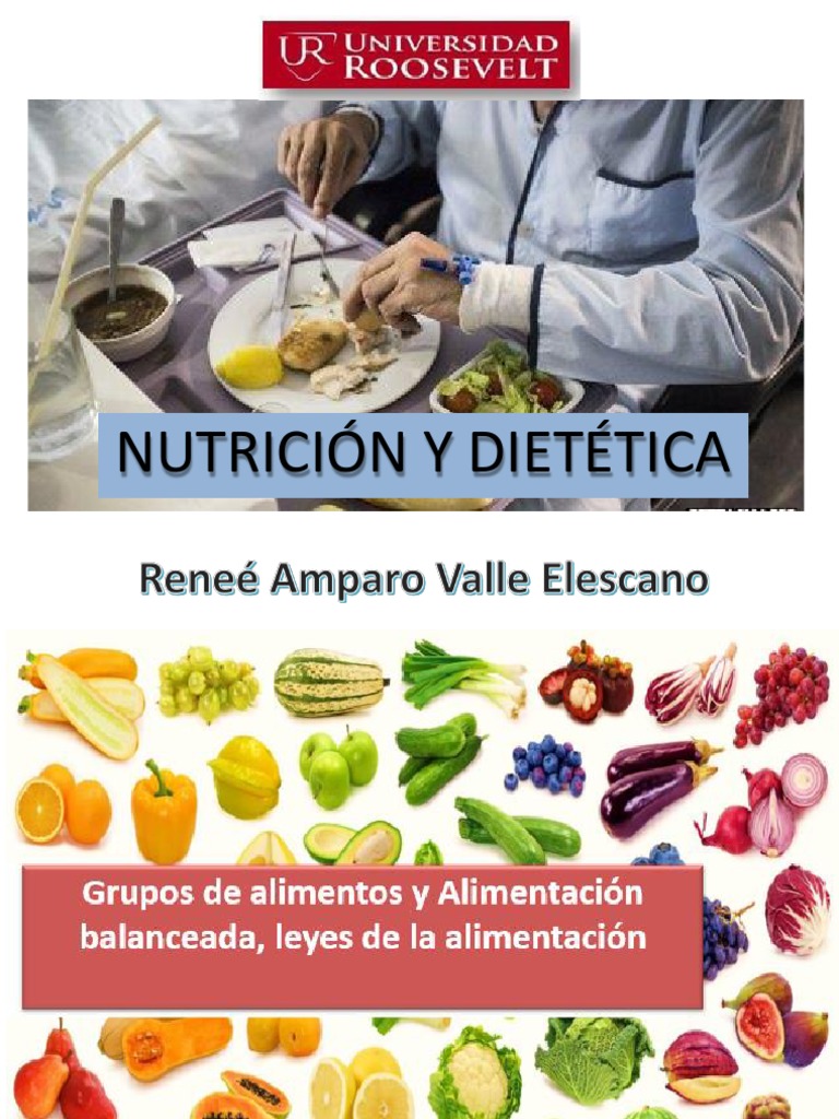 3 CLASE SEMANA 3-Grupos de Alimentos y Alimentación Balanceada, Leyes ...