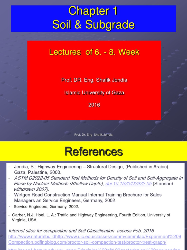 Soil & Subgrade: Lectures of 6. - 8. Week | PDF