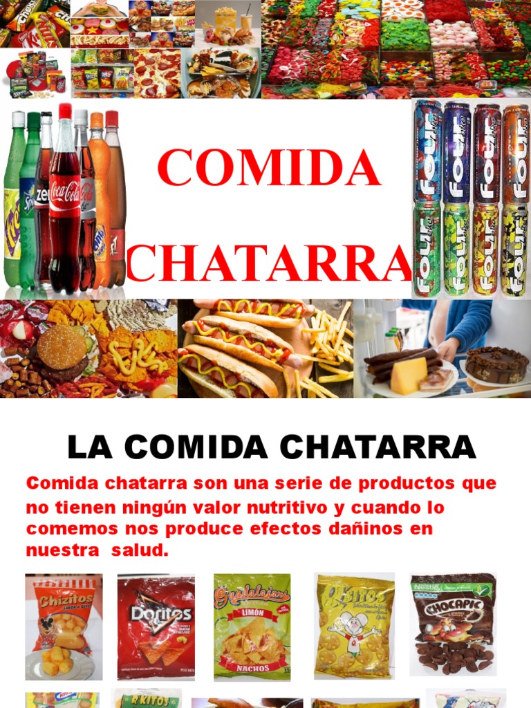 La Comida Chatarra | PDF | Comida chatarra | Alimentos