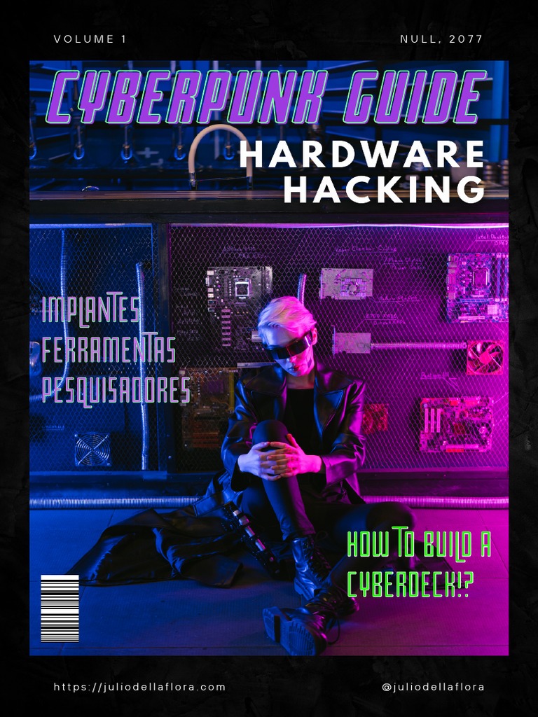 Cyberpunk Guide Volume1 - Hardware Hacking | PDF | Eletrônicos digitais ...