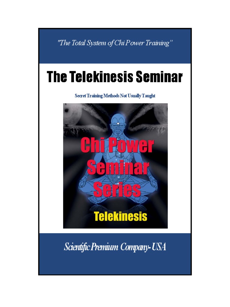 Telekinesis Seminar 2010 | PDF | Physics | Mind