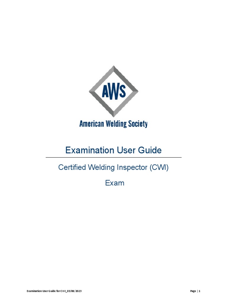 Examination User Guide For Certified Welding Inspector Awscertified ...