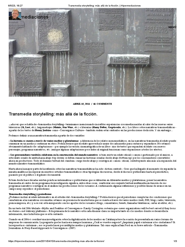 Transmedia storytelling_ más allá de la ficción. _ Hipermediaciones ...