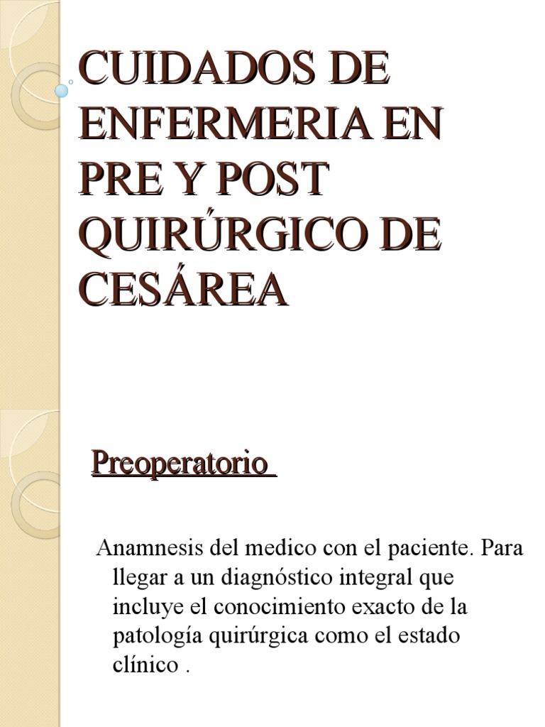 7-Cuidados Pre y Post Quirurgico Cesárea | PDF | Cirugía | Medicina CLINICA