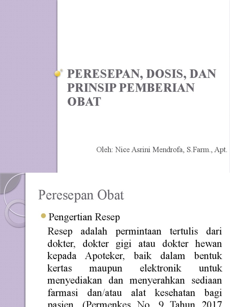 Peresepan, Dosis, Dan Prinsip Pemberian Obat | PDF