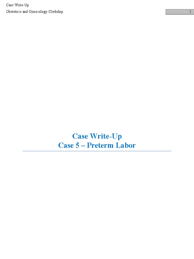 Case Report Preterm Labor | PDF | Childbirth | Pregnancy