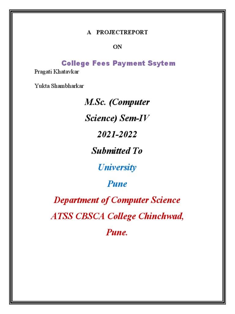 College Fees System | Download Free PDF | Feasibility Study | System