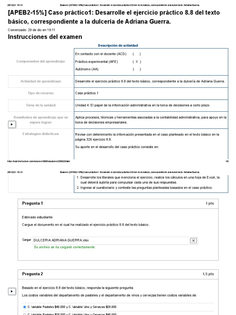 Examen - (APEB2-15%) Caso Práctico1 - Desarrolle El Ejercicio Práctico ... Examen - (APEB2-15%) Caso Práctico1 - Desarrolle El Ejercicio Práctico ...