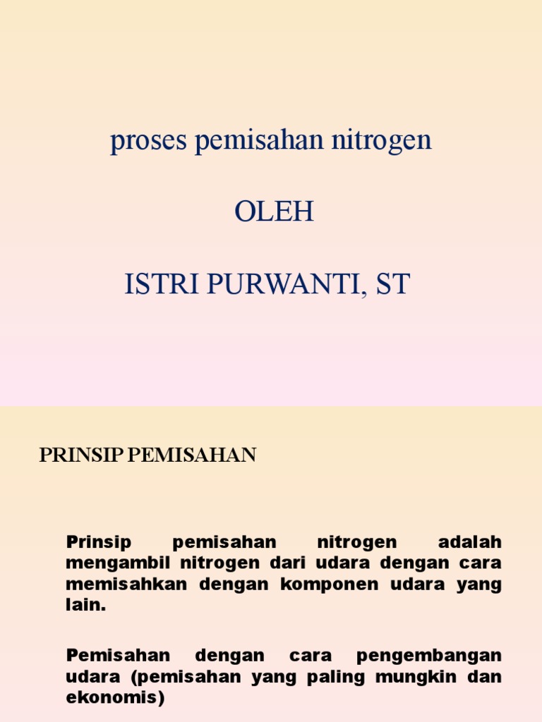 Proses Pemisahan n2 B | PDF | Teknologi & Rekayasa